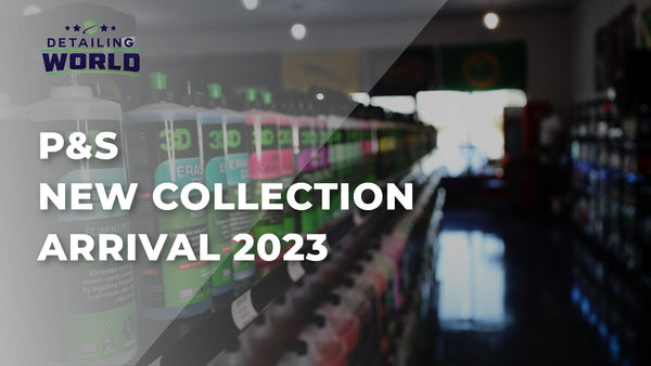 Introducing New P&S Detail Products at Detailing World